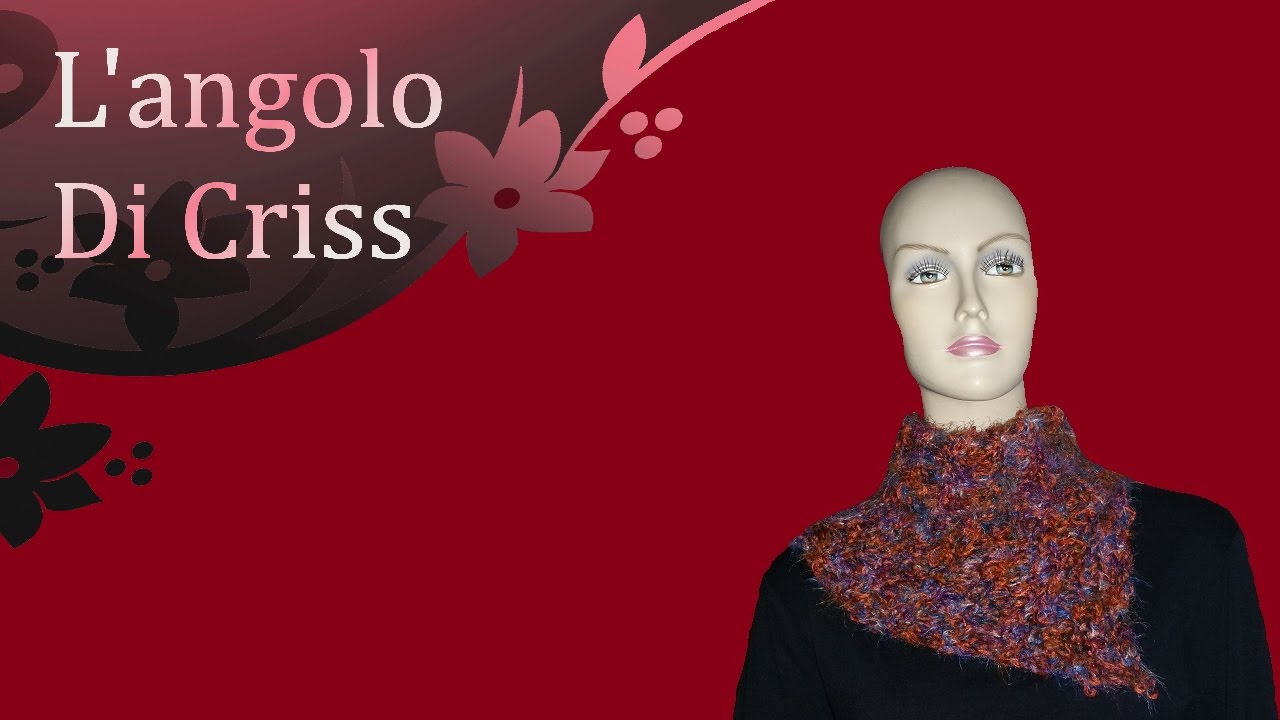 scaldacollo facilissimo ai ferri - tutorial passo a passo - YouTube