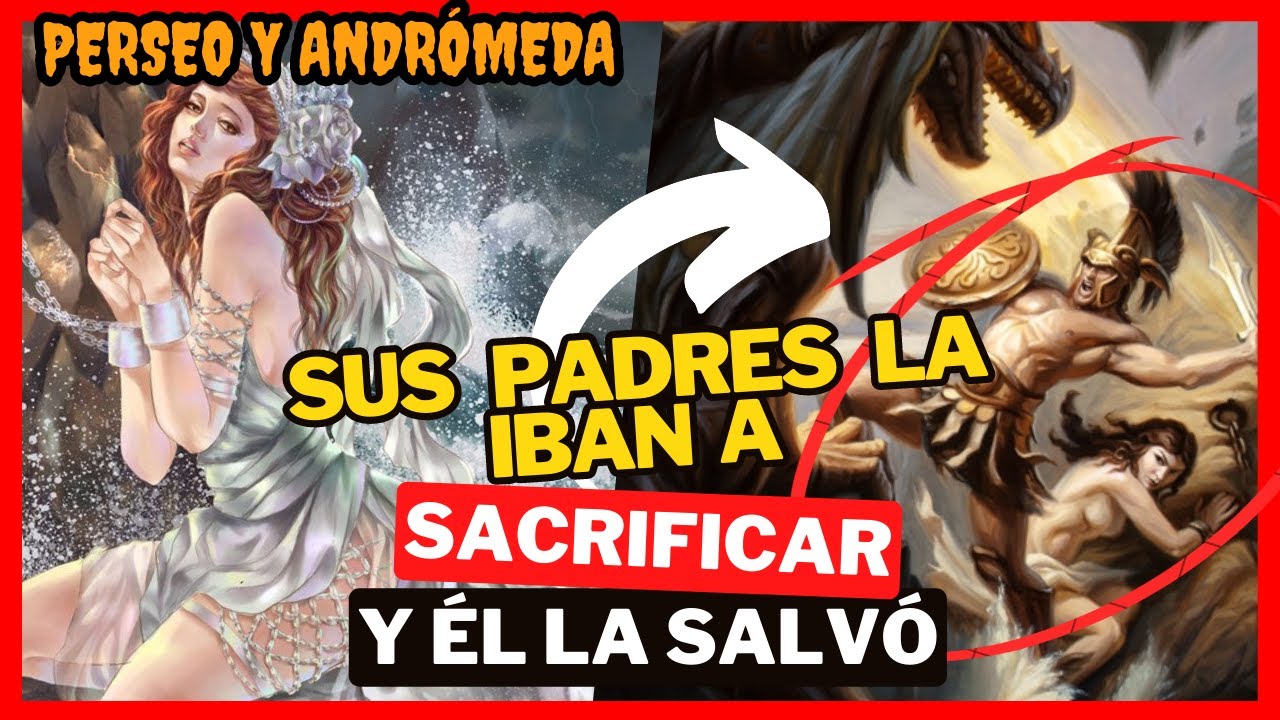 🔴 El mito de Perseo y Andrómeda | El origen de la damisela en apuros ...