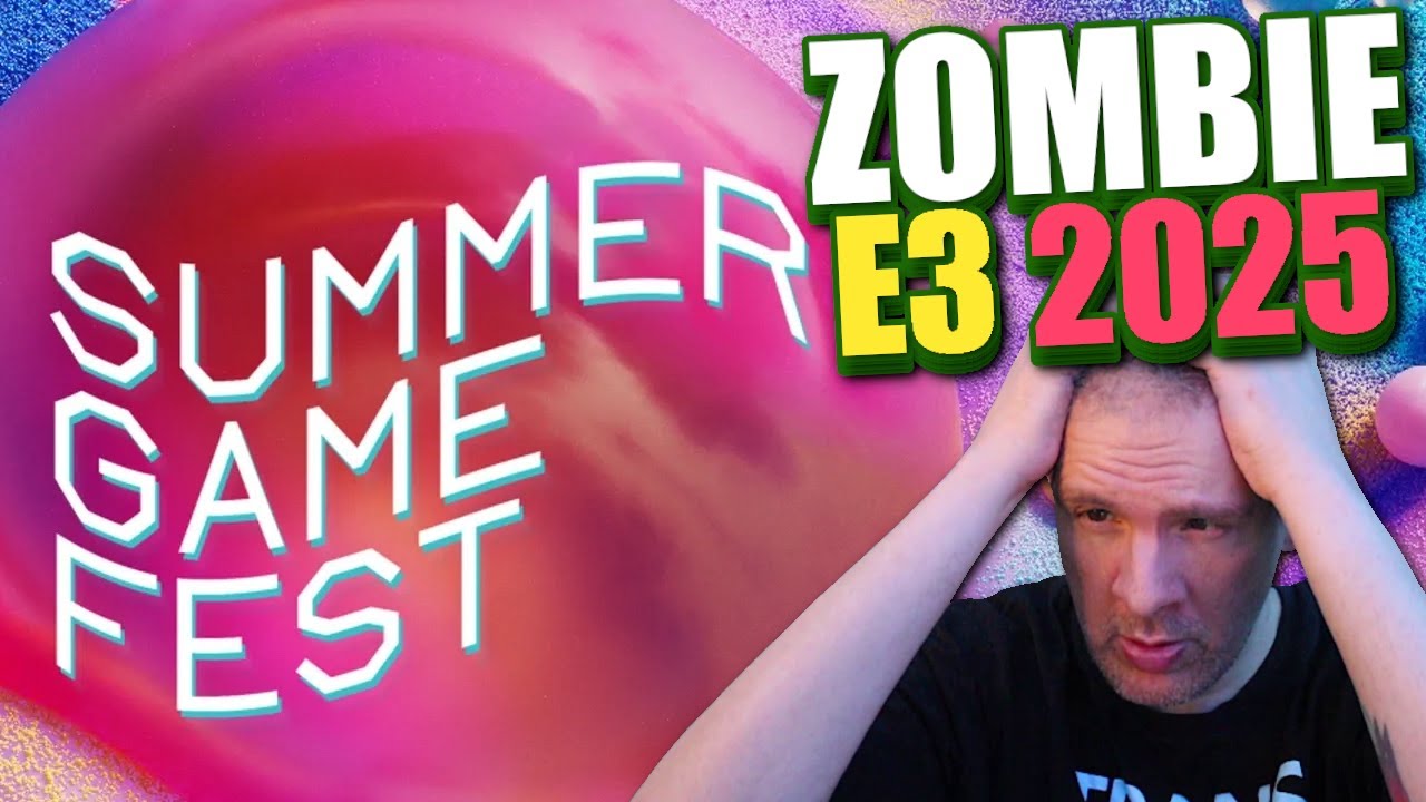 Zombie E3 - SUMMER GAME FEST 2025 - YouTube