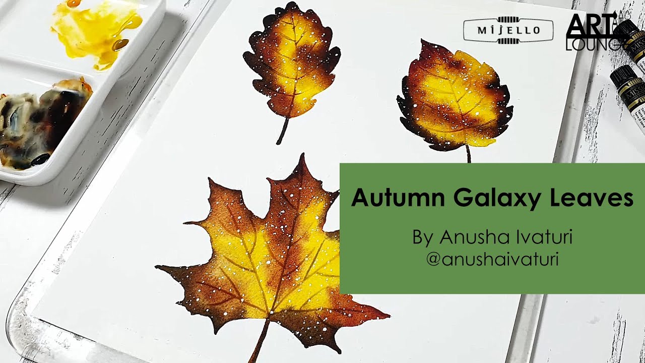 Autumn Galaxy Leaves using Mijello Mission Gold Watercolours - By ...
