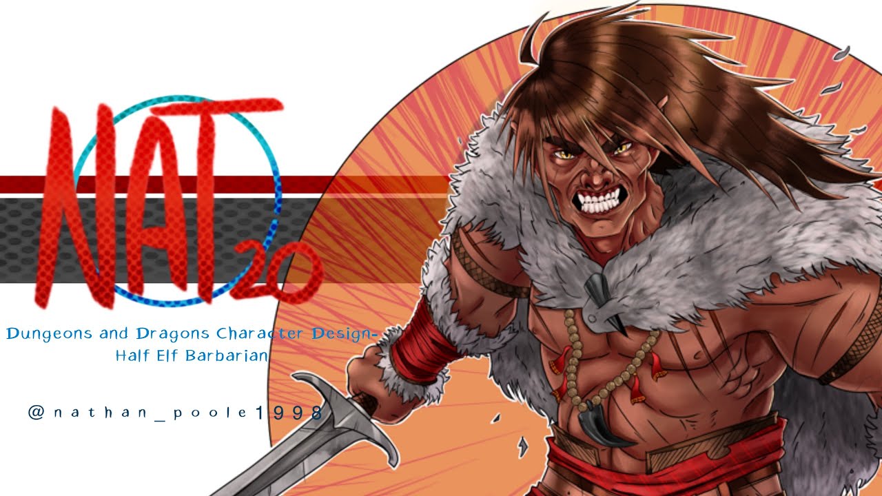 Dungeons and Dragons Character Design - Half Elf Barbarian - YouTube