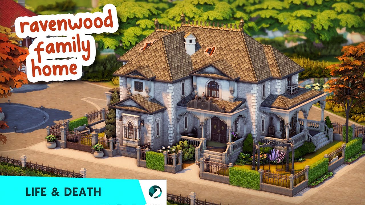 Ravenwood Family Home 🐦‍⬛ || The Sims 4: Life & Death Speed Build - YouTube