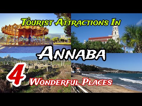 Top 4 Best Tourist Places to Visit in Annaba 😍 | Algeria 🇩🇿 | Sorted by traveller favourites 🥰