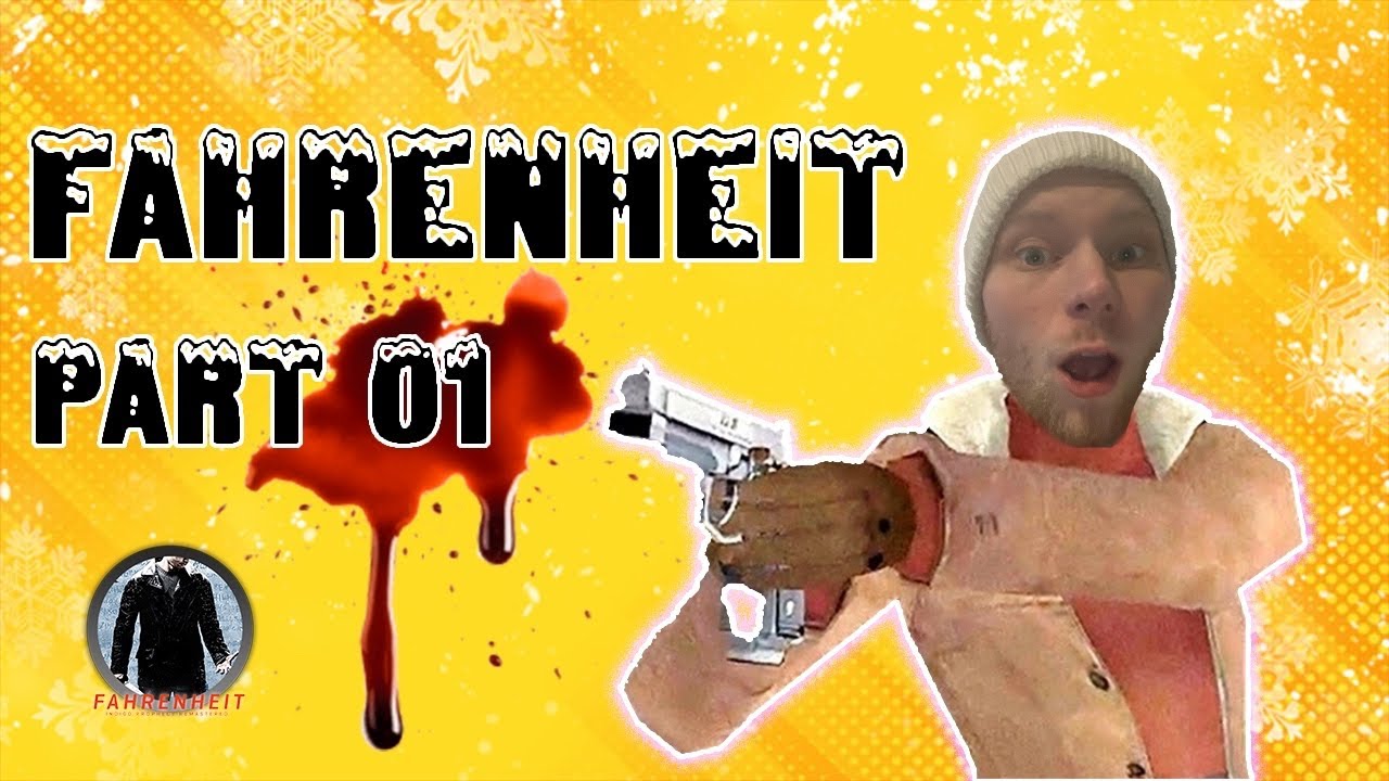 LP: Fahrenheit - Part 1 - YouTube