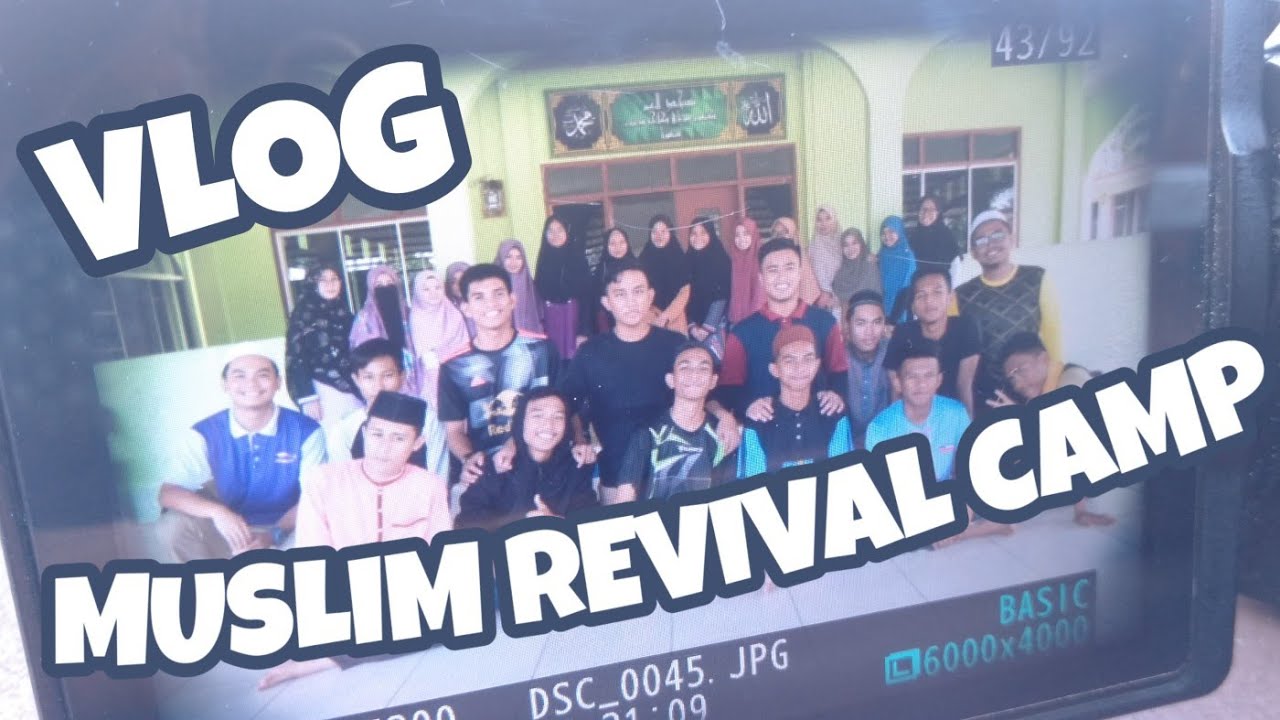 Muslim Revival Camp (VLOG) - YouTube