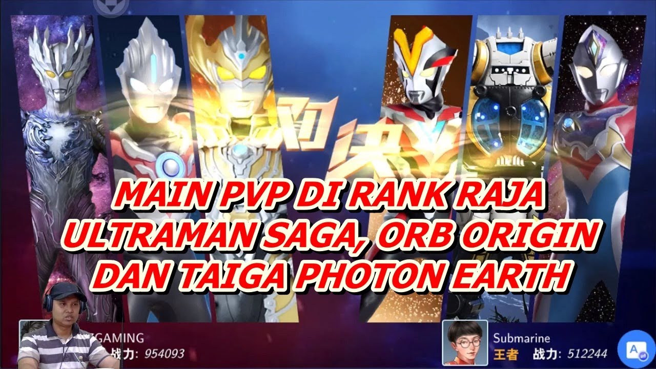 MAIN PVP DI RANK RAJA PAKE TIM ULTRAMAN SAGA, ORB ORIGIN DAN TAIGA ...