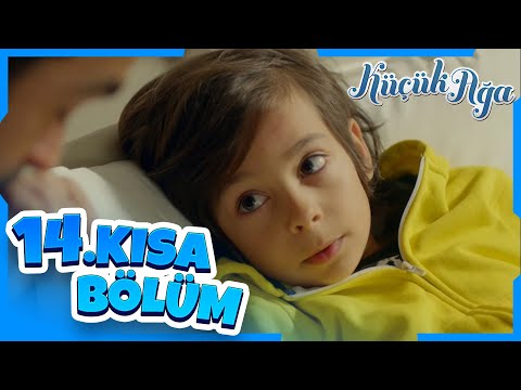 Küçük Ağa 14. Kısa Bölüm