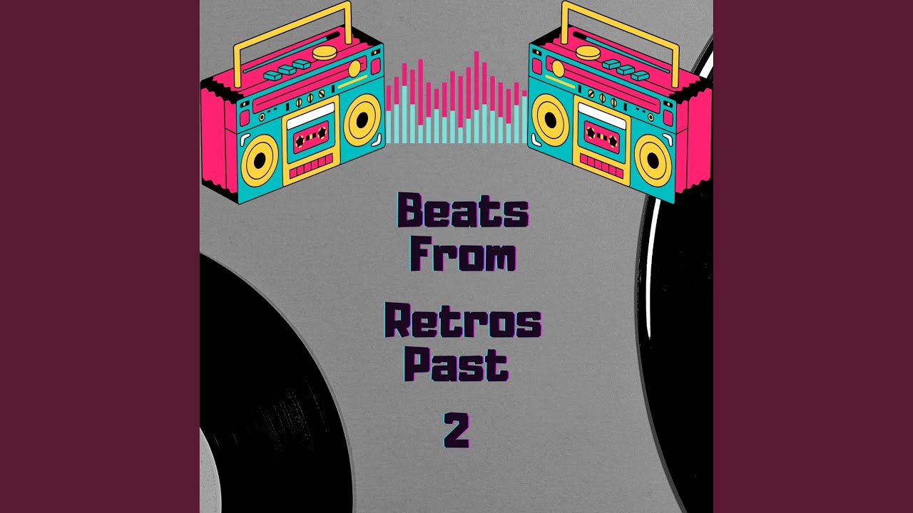 Beats From Retro's Past 2 - YouTube