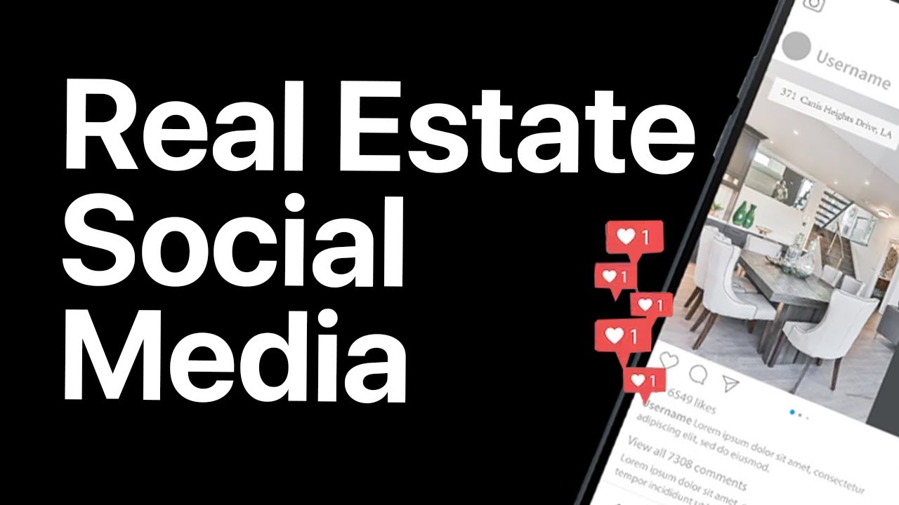 Ways To Create Social Media Content For Your Real Estate Business ...