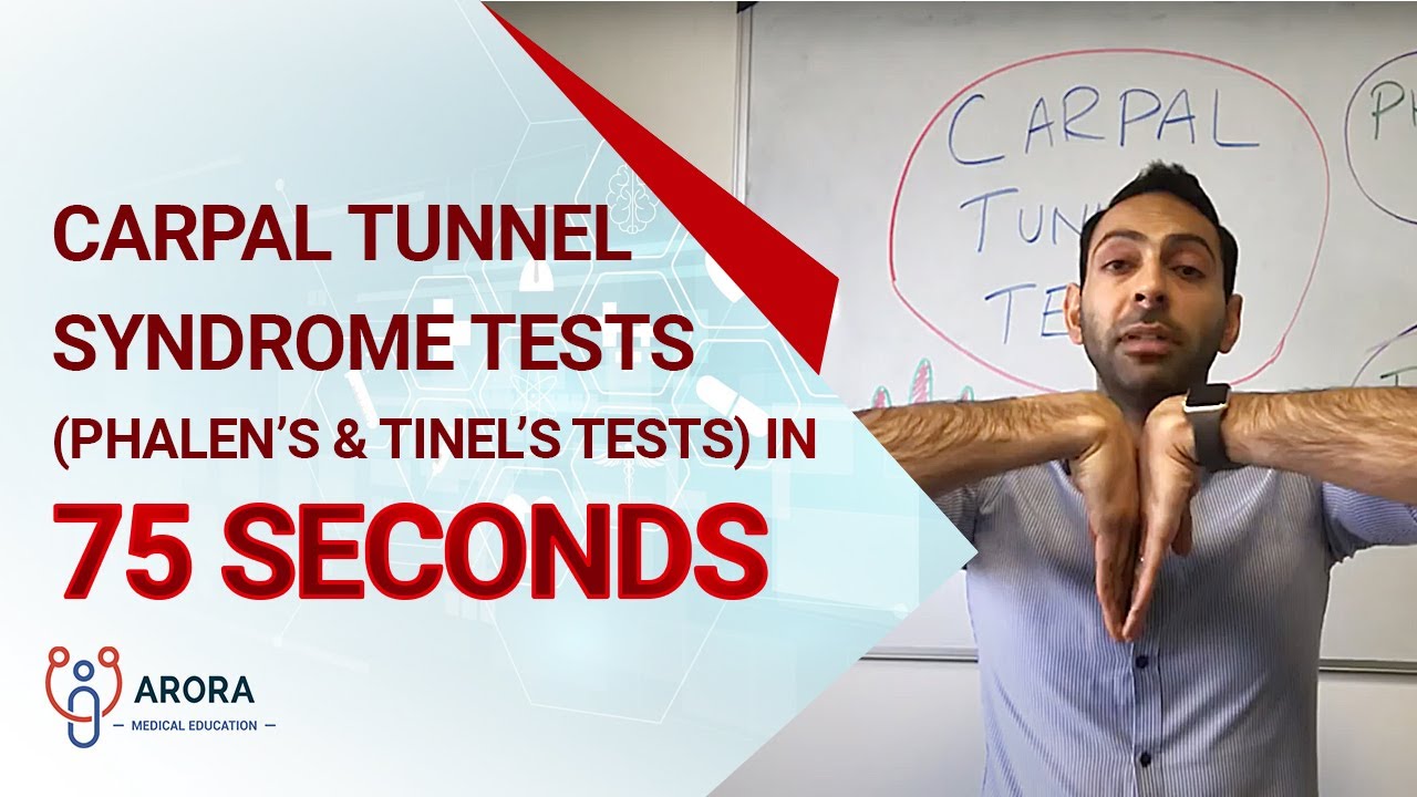 Carpal Tunnel Syndrome tests (Phalen’s & Tinel’s tests) in 75 seconds ...