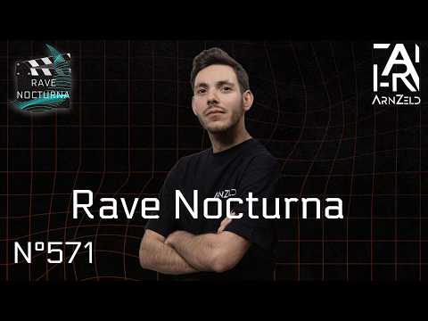Rave Nocturna N°571 🎬💎