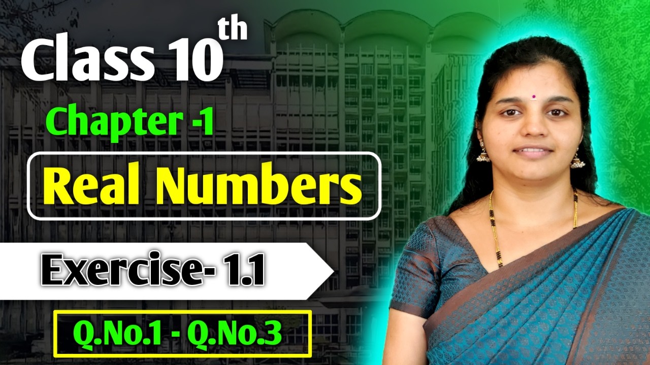 Exercise -1.1, Q1 to Q3 | Real Numbers Class 10 NCERT Maths Chapter 1 | Class-10 Problems - YouTube
