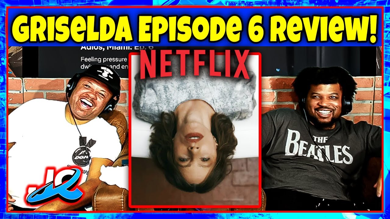 Griselda Episode 6 Review | Series Finale Discussion! - YouTube