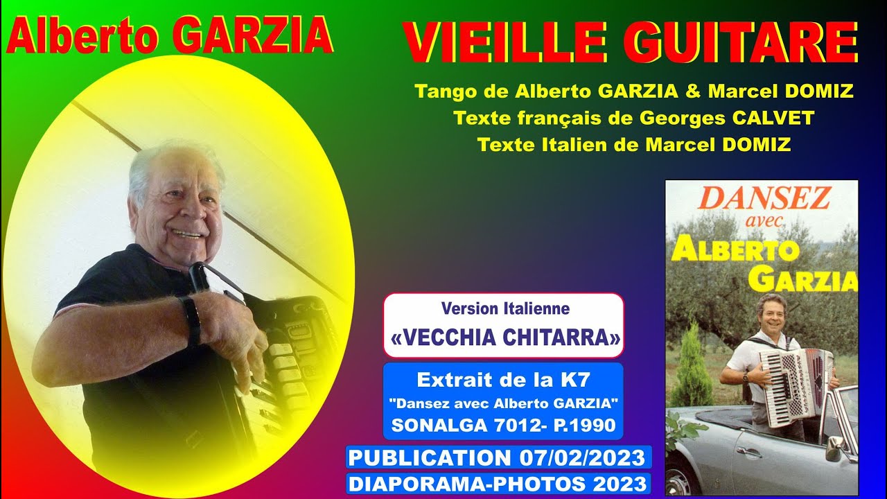 Alberto GARZIA "Vieille guitare" (vecchia chitarra) Diaporama-photos ...