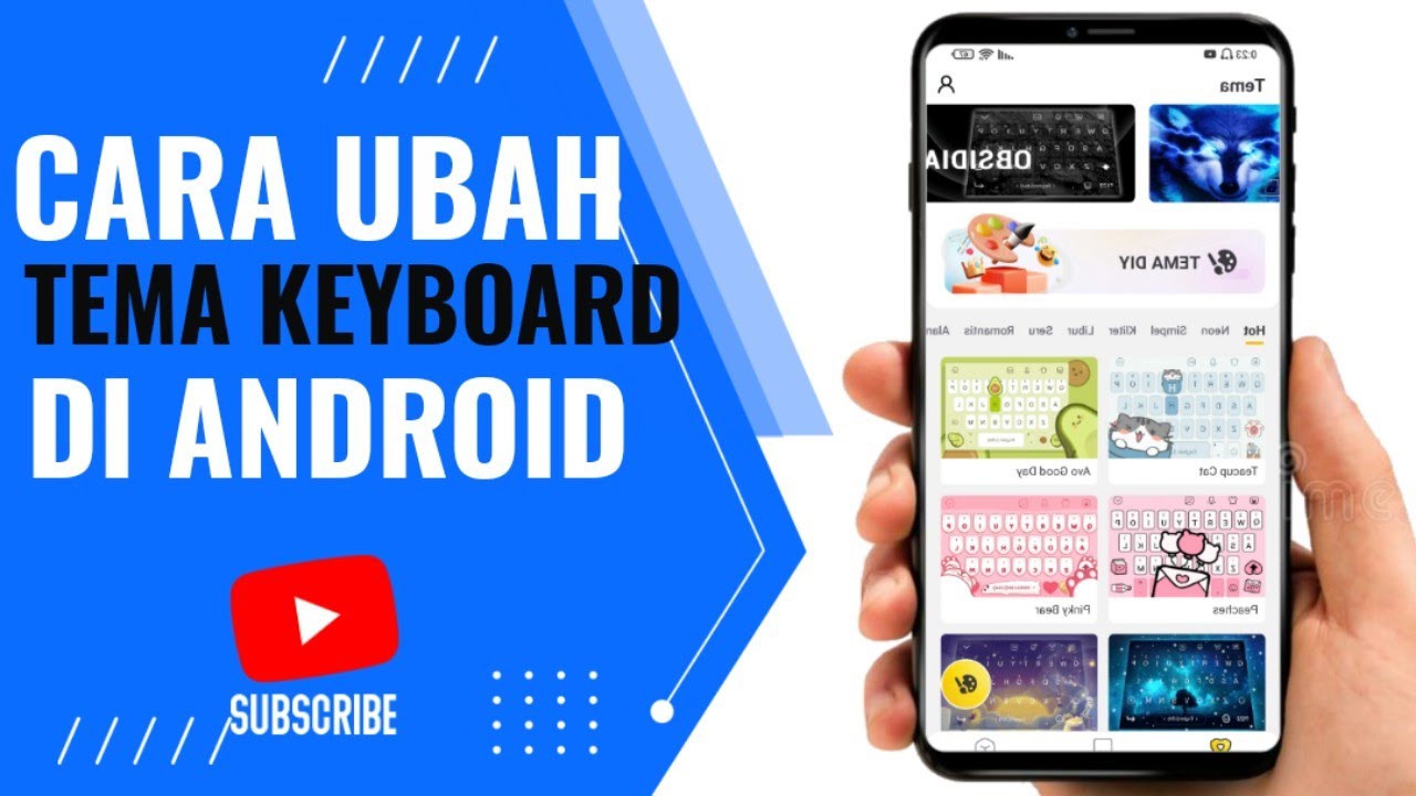CARA UBAH TEMA KEYBOARD DI HP ANDROID - YouTube