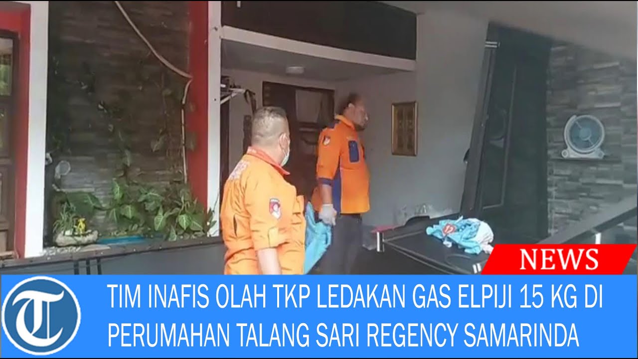 Tim Inafis Olah TKP Ledakan Gas Elpiji 15 kg di Perumahan Talang Sari ...