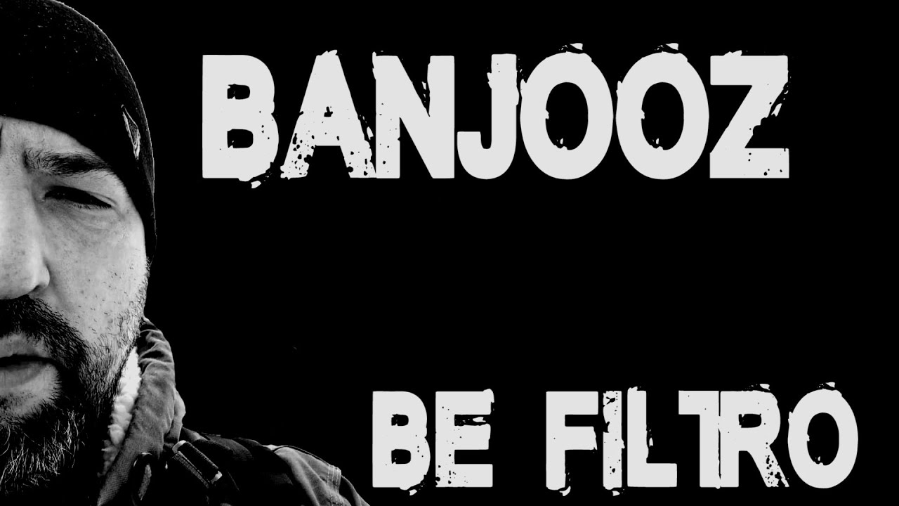Be Filtro- Banjooz (Zenitas, Pagarba, 90-ieji, Protas ir Kuryba ...