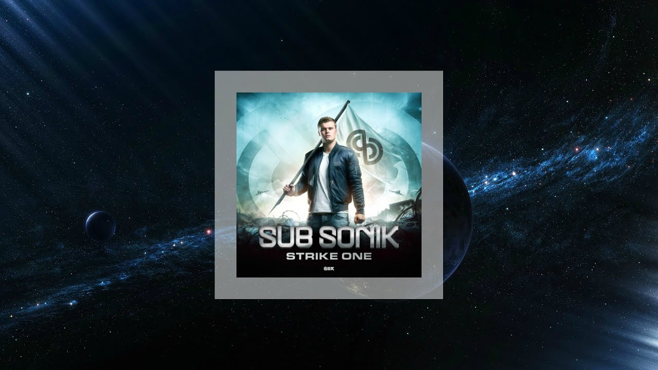 Sub Sonik - Strike One (Full Album - CD1: Strike One) [HQ] - YouTube