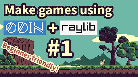Odin + Raylib tutorials - YouTube