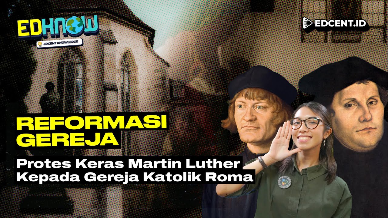 Martin Luther dalam Reformasi Gereja di Eropa - YouTube