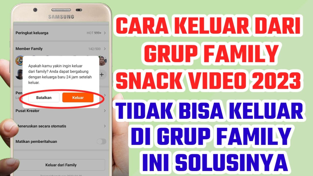 cara keluar dari grup family snack video 2023 | cara keluar dari family ...