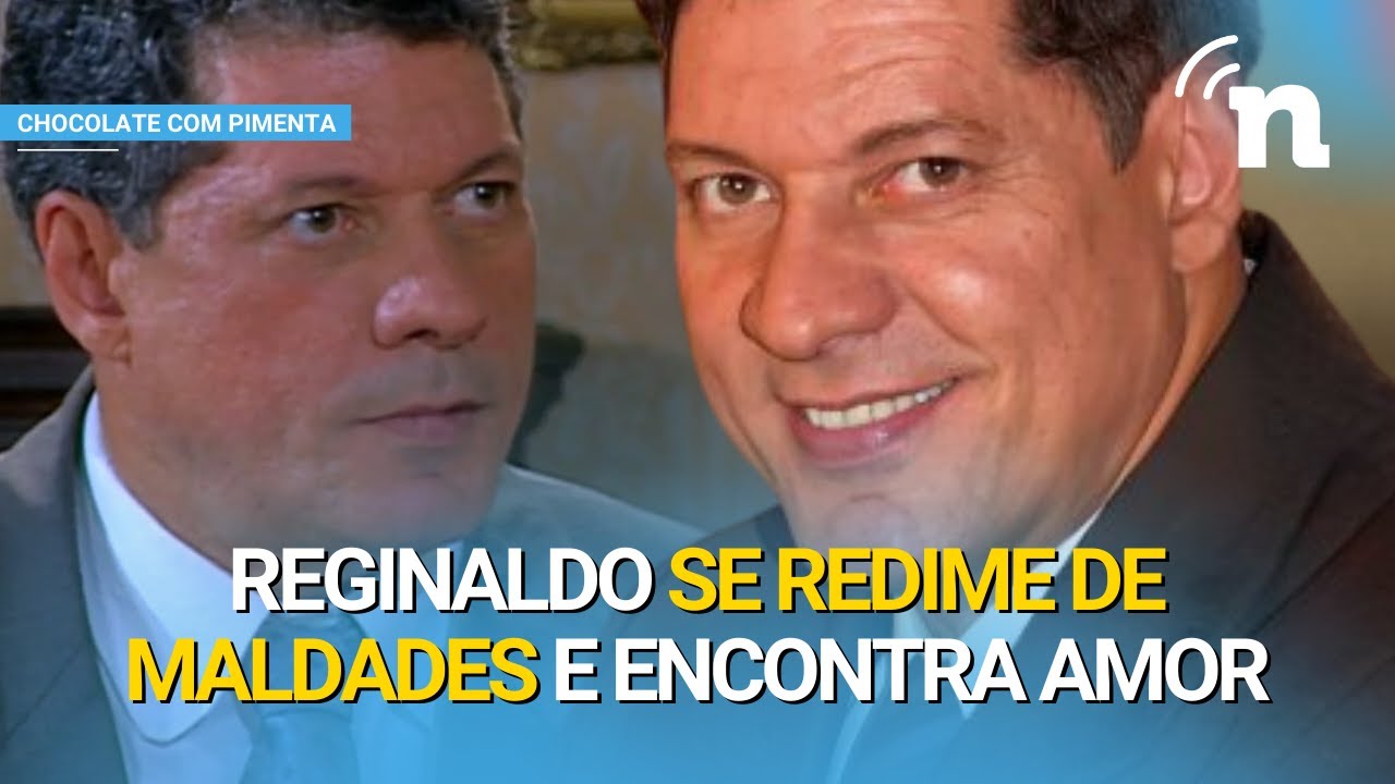 FINAL DE CHOCOLATE COM PIMENTA: REGINALDO FAZ AS PAZES COM CELINA APÓS ENFRENTAR LUTO - YouTube