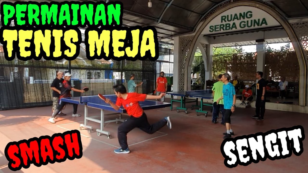 PERMAINAN TENIS MEJA SENGIT SALING SMASH & CHOP - PINGPONG MANIA - FULL ...