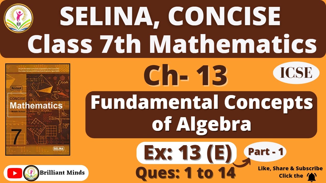 Class 7th ICSE || Selina Math || Ch-13 Fundamental Concepts of Algebra ...