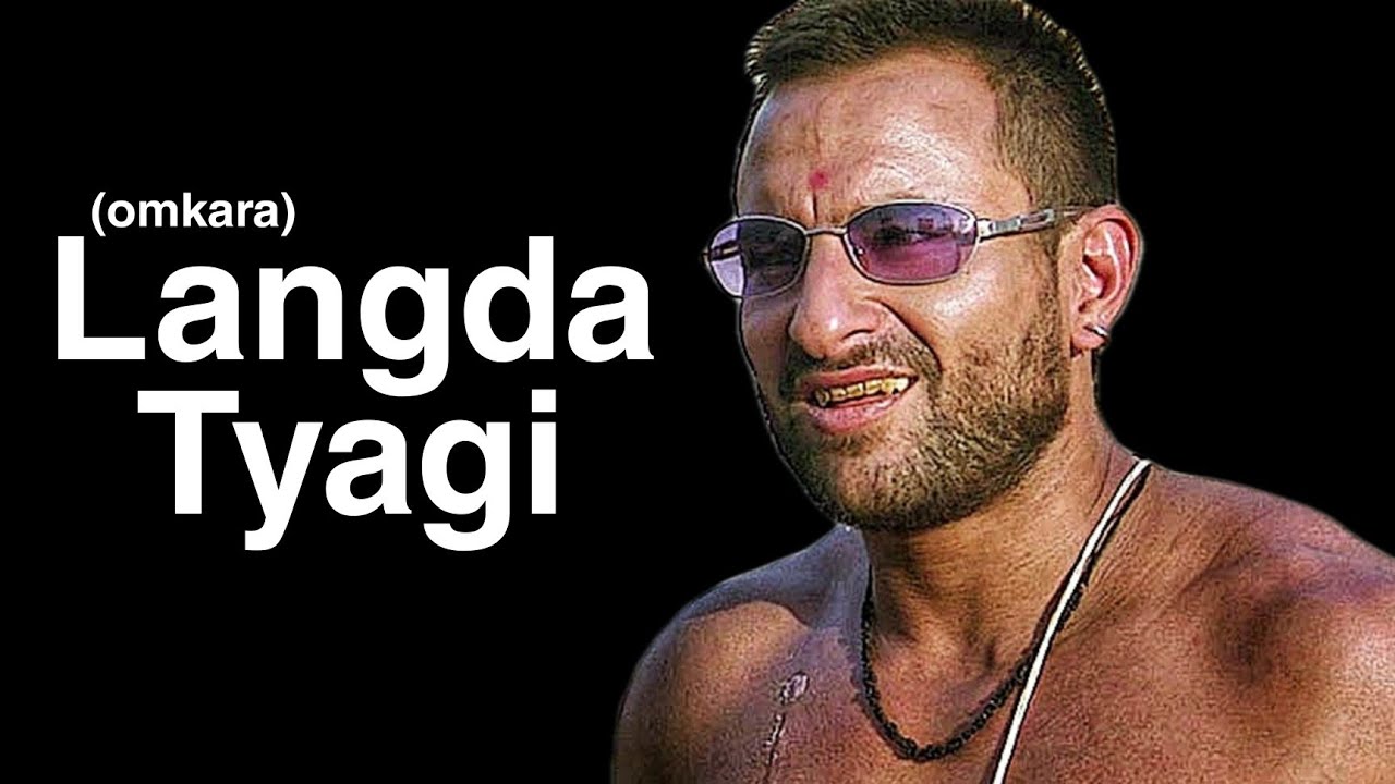 Analyzing Villains - Langda Tyagi from Omkara - YouTube