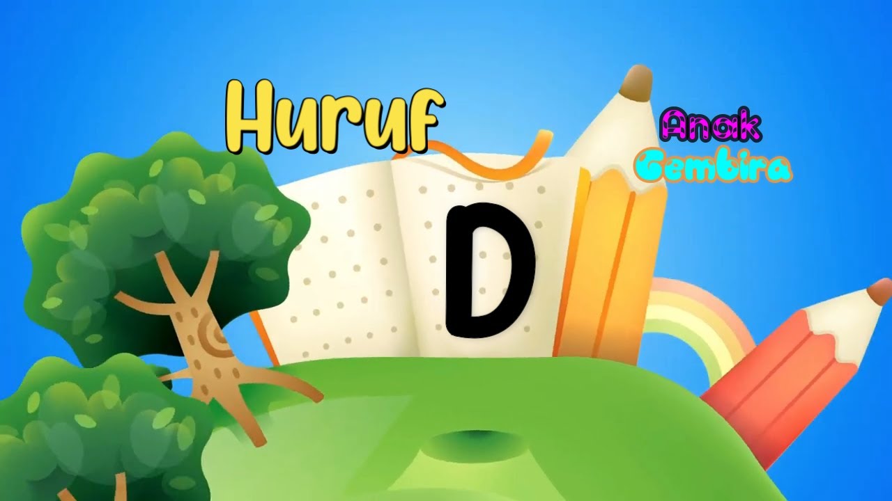 Anak Gembira : Huruf D - Benda-Benda Yang Berawalan Huruf D - YouTube