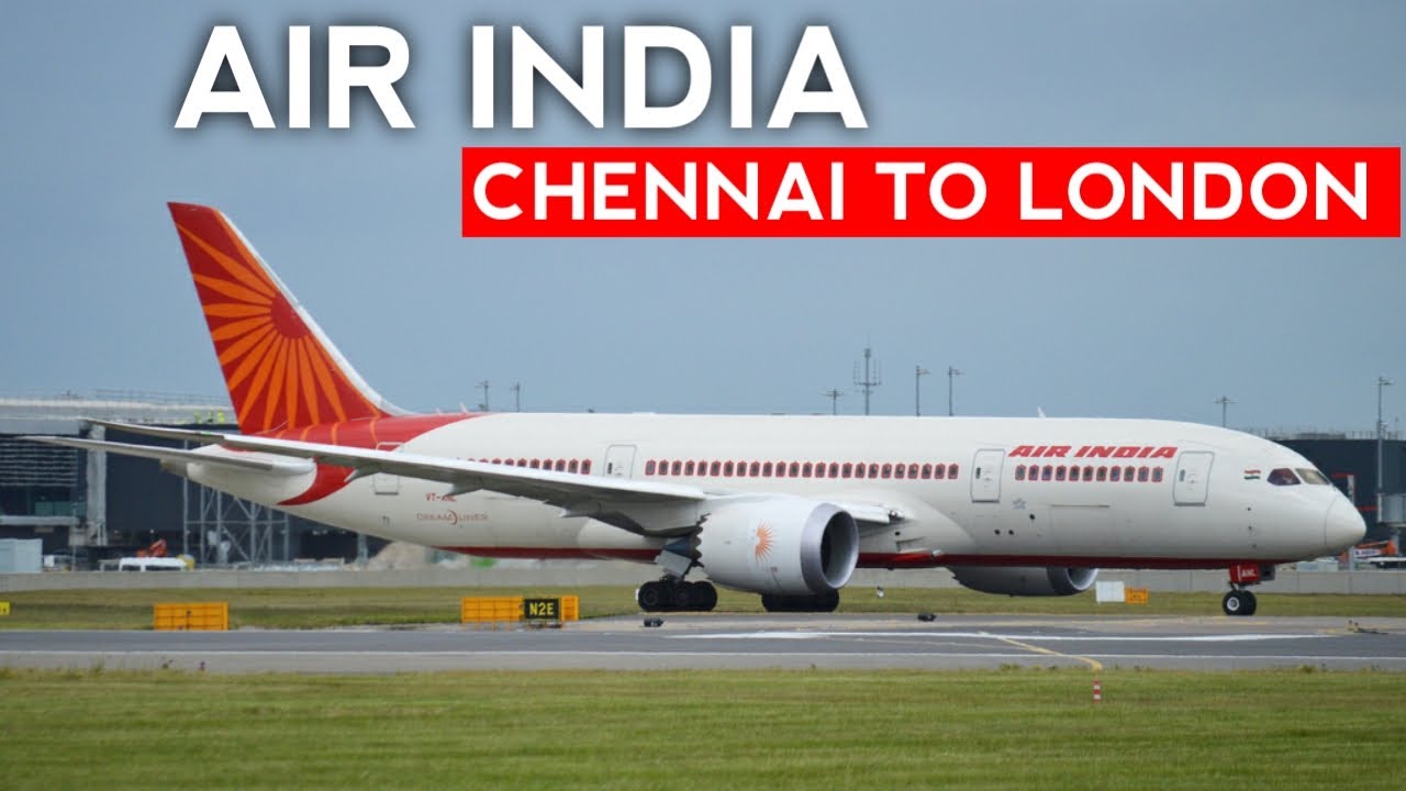 AIR INDIA NEW ROUTE | CHENNAI TO LONDON | LATEST NEWS - YouTube