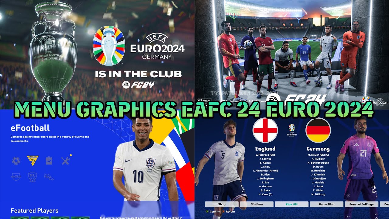 MENU GRAPHICS EAFC 24 EURO 2024 - PES 2021 & FOOTBALL LIFE 2024 - YouTube