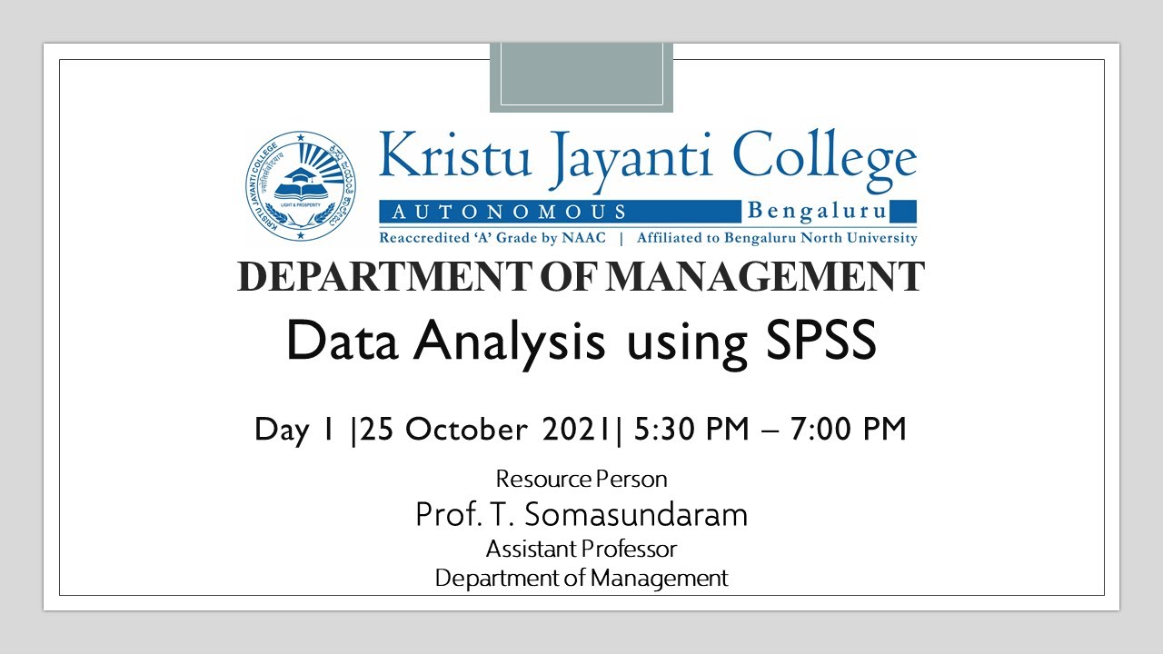 SPSS Workshop Day 1: Introduction to Statistical Tools and Data ...