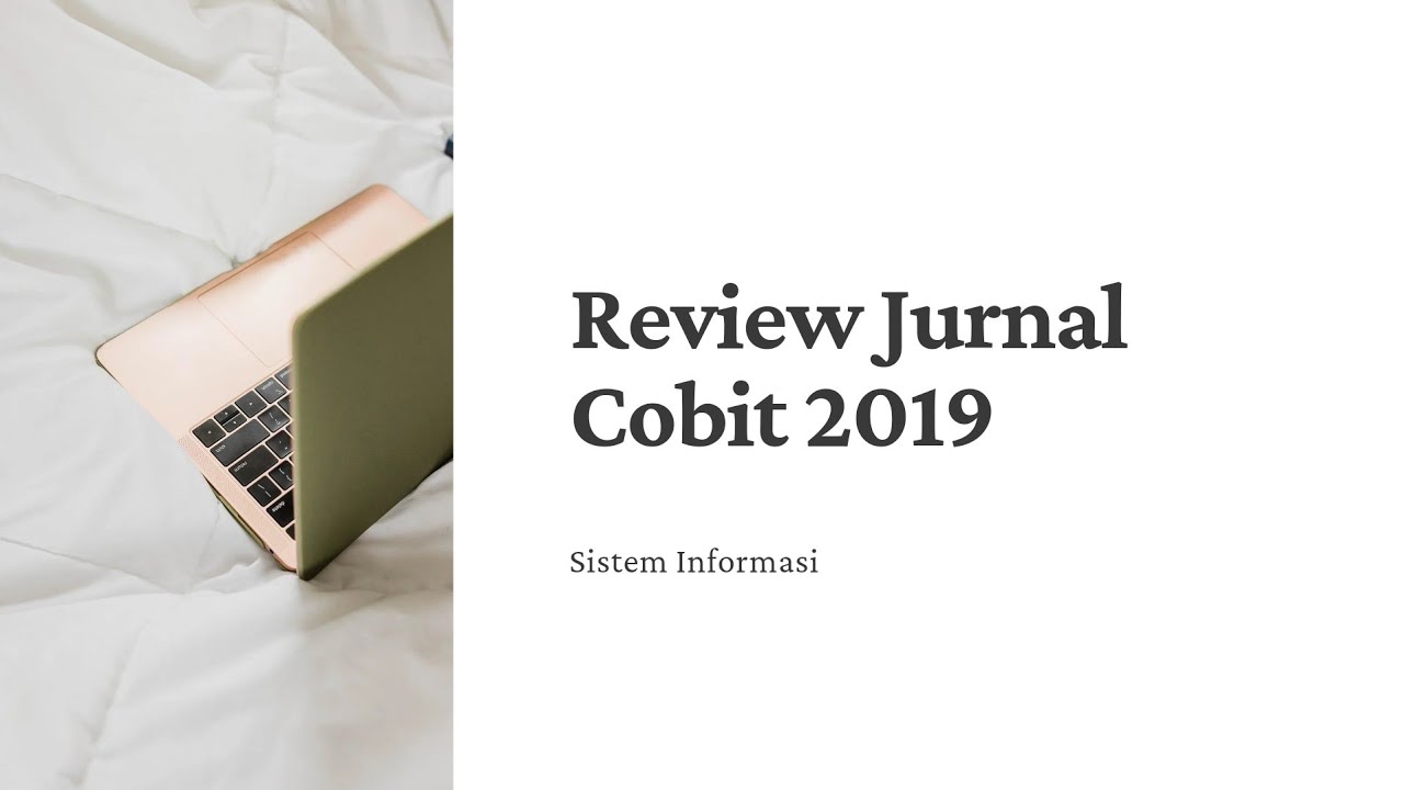 Review Jurnal Cobit 2019 - YouTube