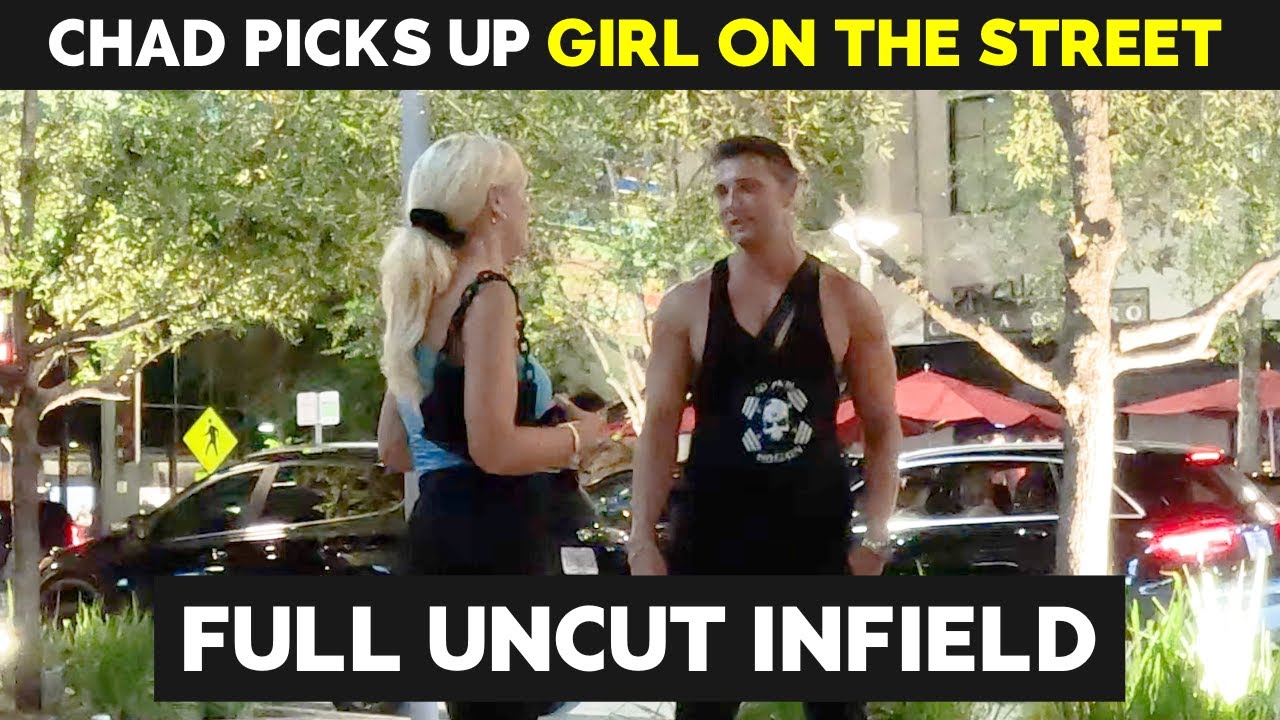 Chad Picking Up A Girl On The Street (Full Infield) - YouTube