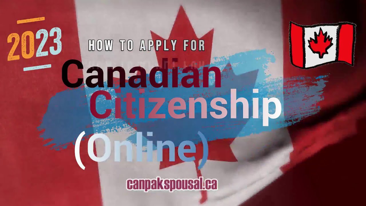 [2023] How to apply for Canadian Citizenship using Online Portal? STEP ...