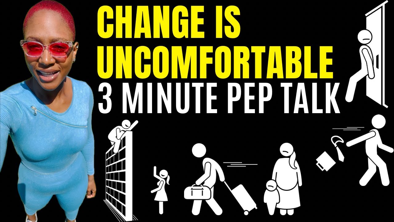 Change Is Uncomfortable (3 minute motivational speech) - YouTube