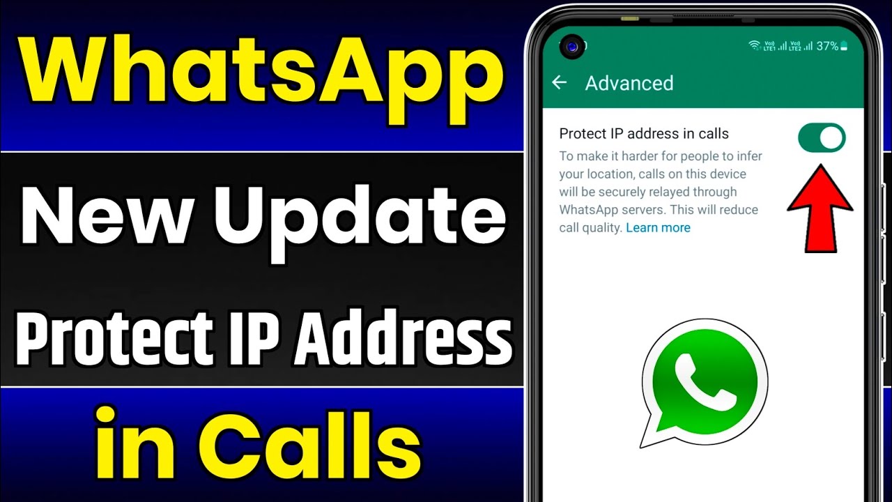 Whatsapp protect IP address in calls update !! Whatsapp advanced update ...