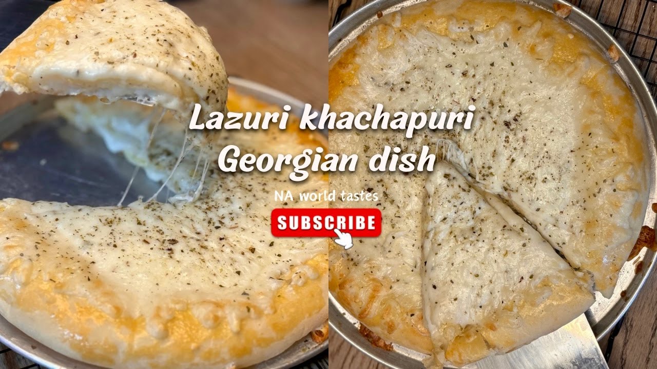 Famous Georgian Dish Lazuri Kachapuri Recipe by NA world tastes # ...