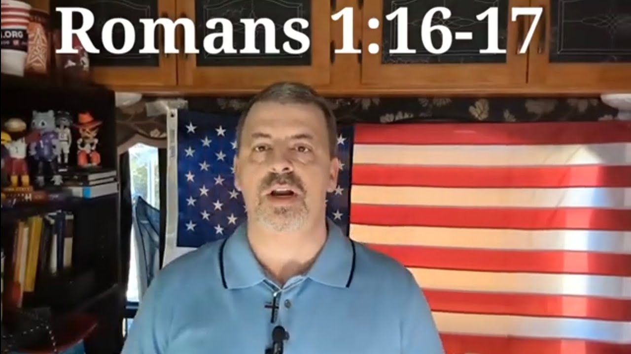 Series On Romans Rom 1 16 17 YouTube series-on-romans-rom-1-16-17-youtube