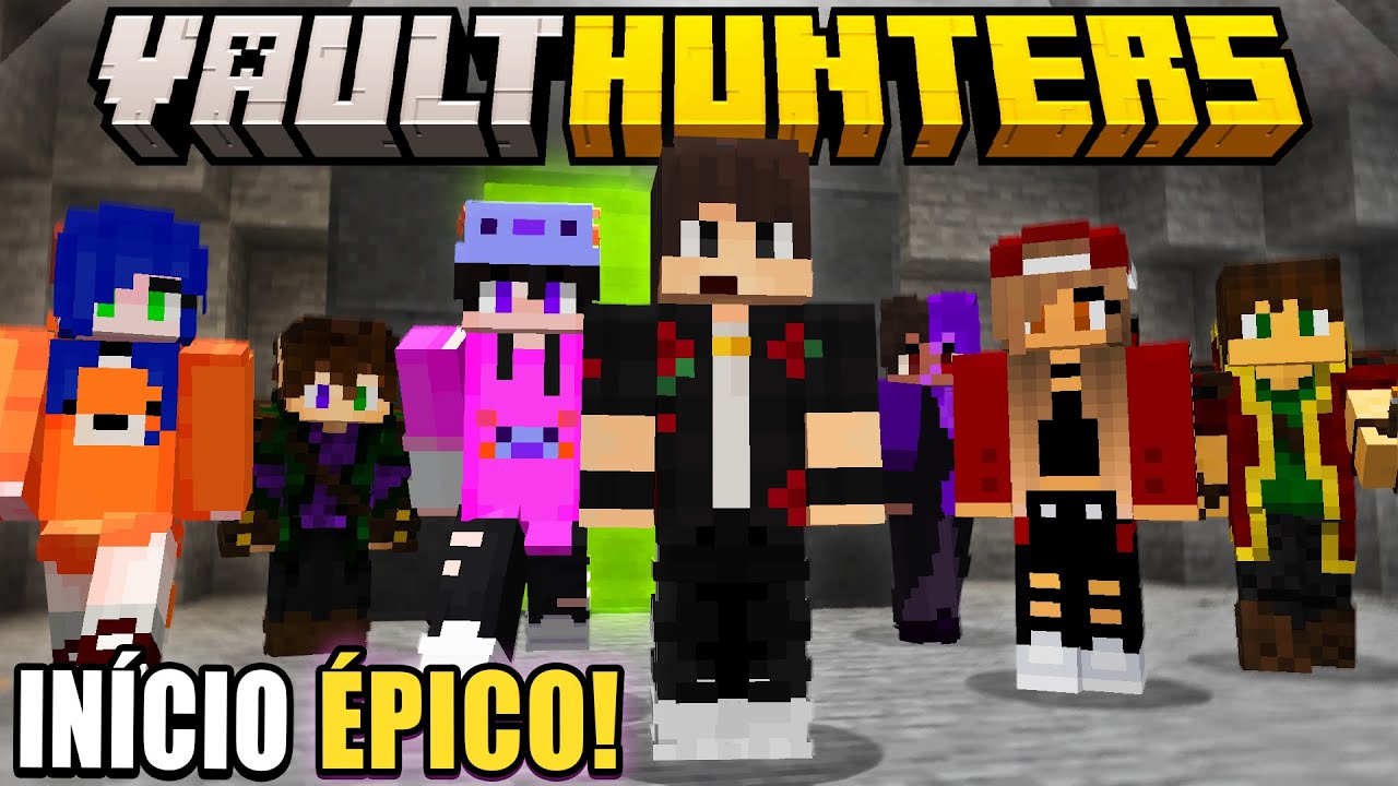 NOVA SÉRIE ÉPICA DE VAULT HUNTERS! #01 - YouTube