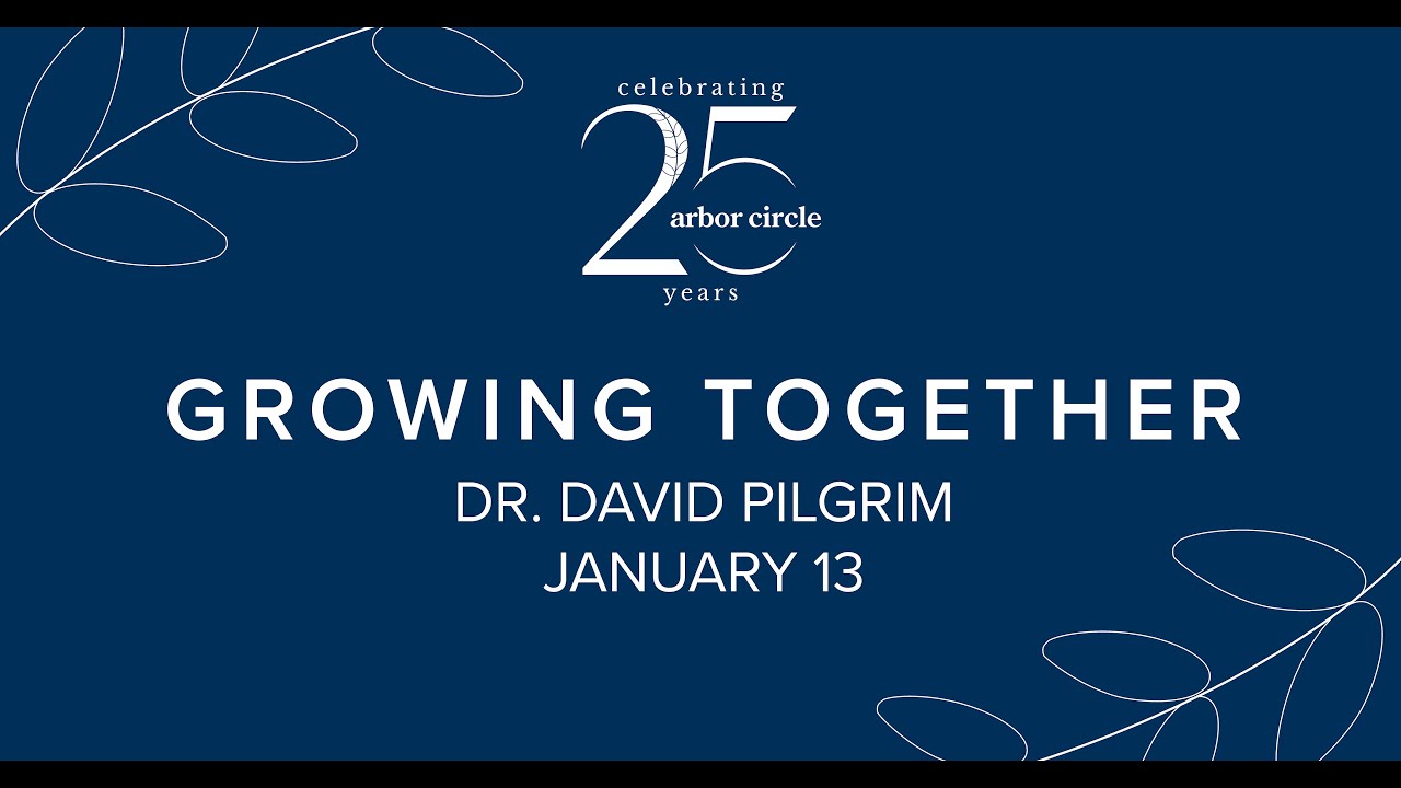 Growing Together: Dr. David Pilgrim - YouTube