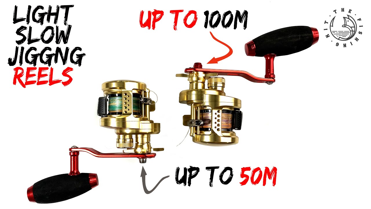 LIGHT SLOW JIGGING REELS [UP TO 50M AND UP TO 100M] - YouTube