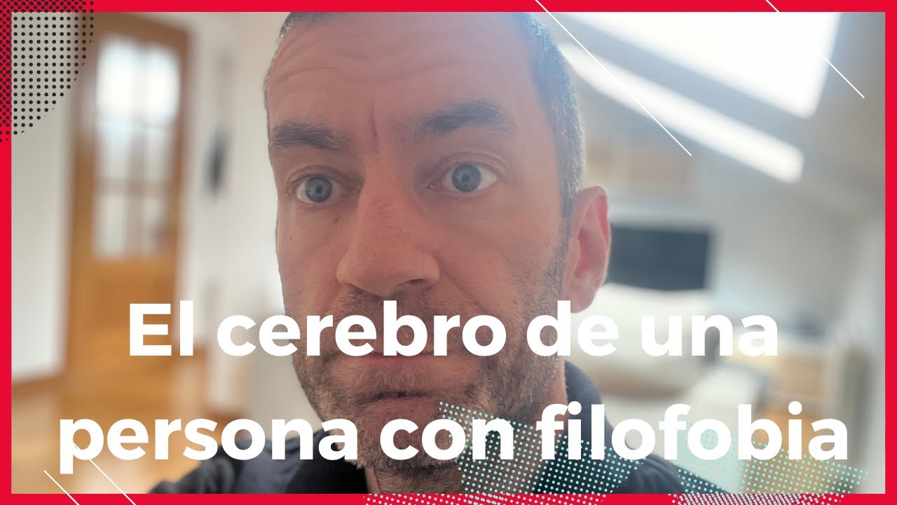 Dos conceptos que te ayudarán MUCHÍSIMO con la filofobia o miedo al ...
