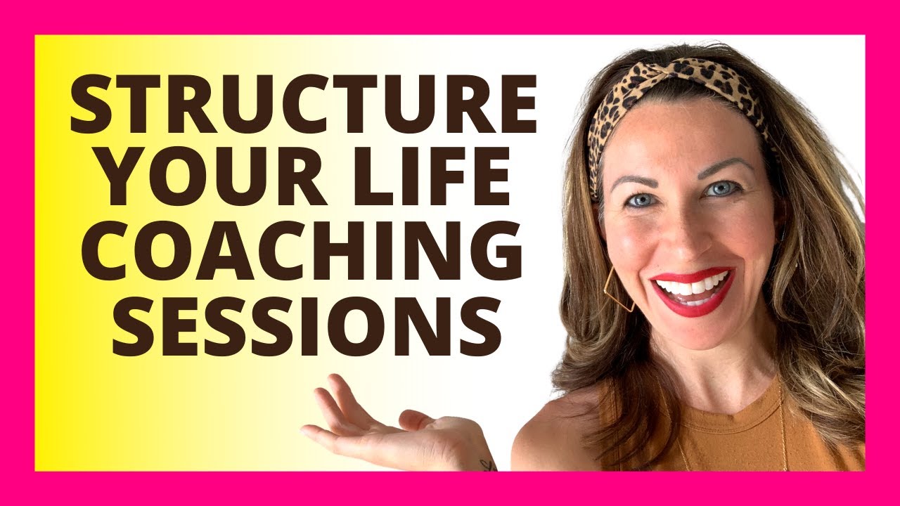 Life Coaching Session Structure | PROVEN strategy that WORKS! - YouTube