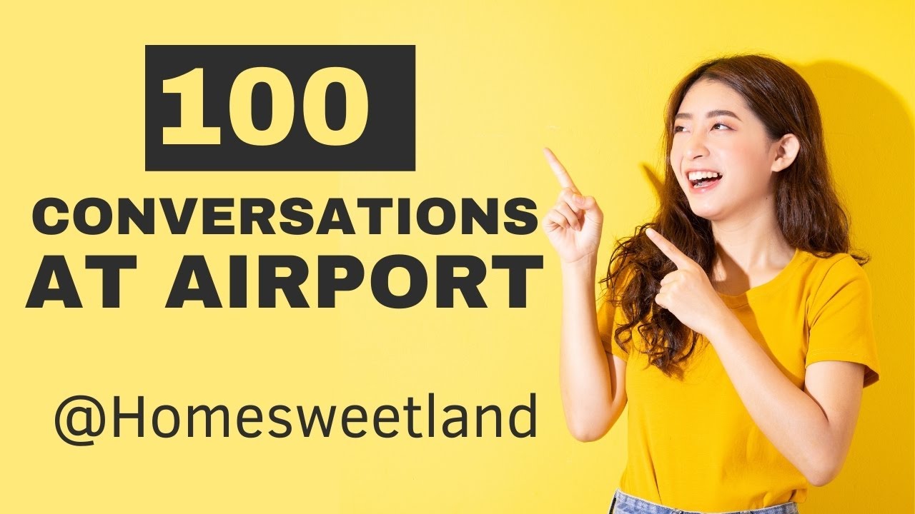 Airport Conversations: Essential Conversations for Smooth Travel # ...