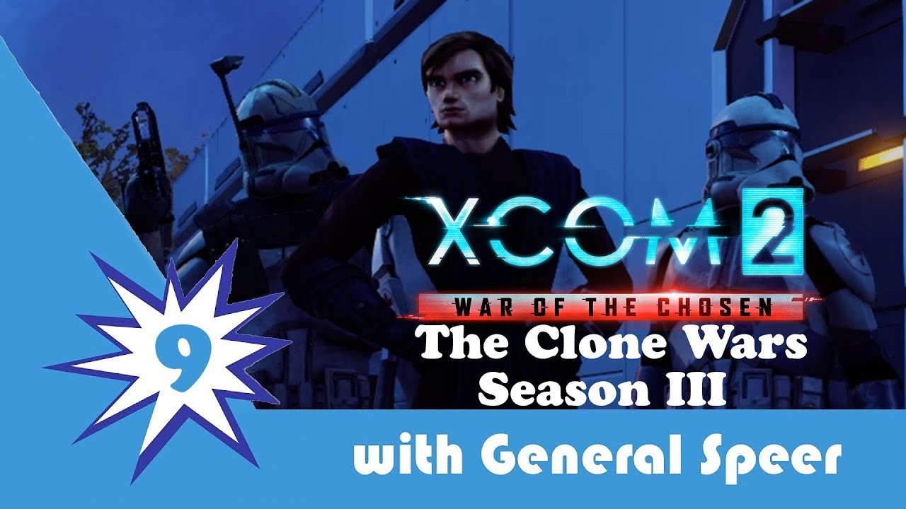 XCOM 2 WOTC The Clone Wars S3 Episode 9: The Rescue of Practal Mox ...