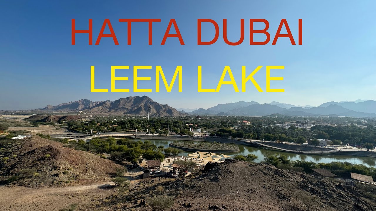 Leem Lake Hatta Dubai / Hatta Travel vlog/ Dubai to Hatta /Time Pass ...