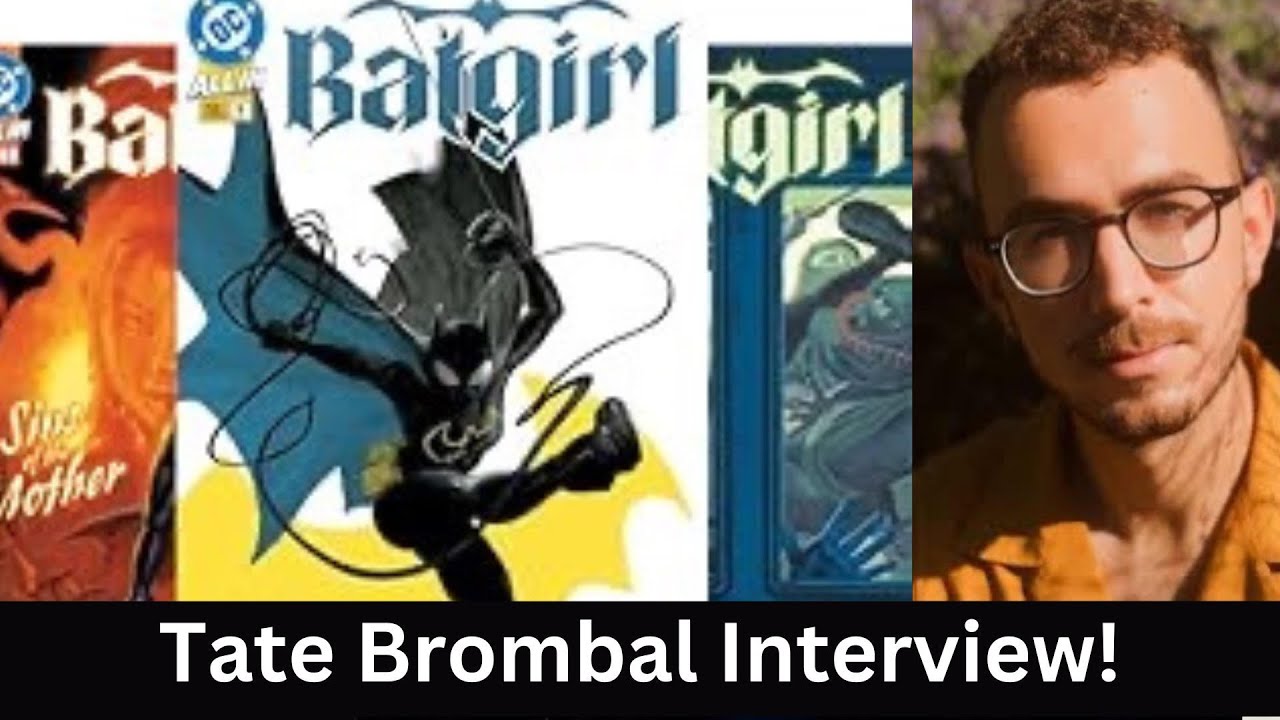 Tate Brombal Interview! #batgirl #dccomics - YouTube