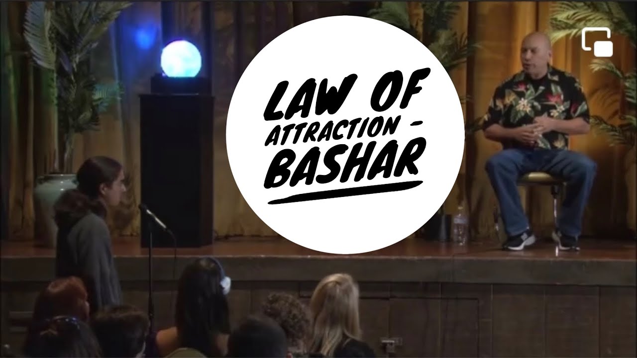 The Law of Attraction - Bashar - YouTube